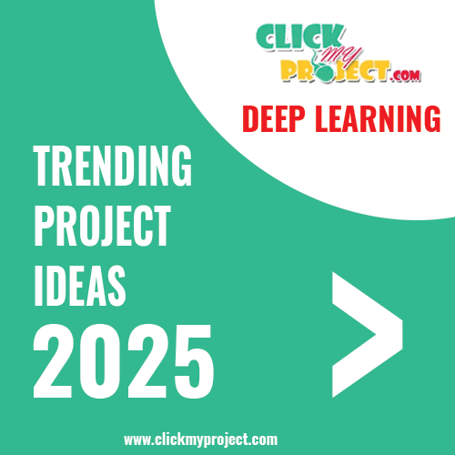 Trending Project Ideas 2025 - ClickMyproject